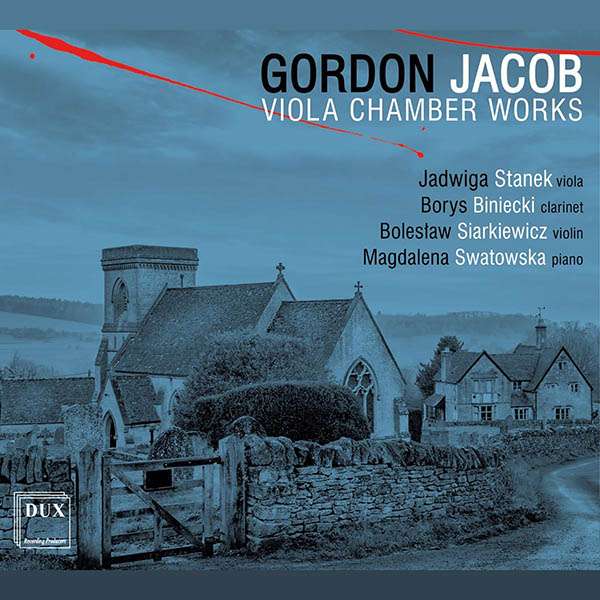 Musique de chambre pour alto de Gordon Jacob | Crescendo Magazine