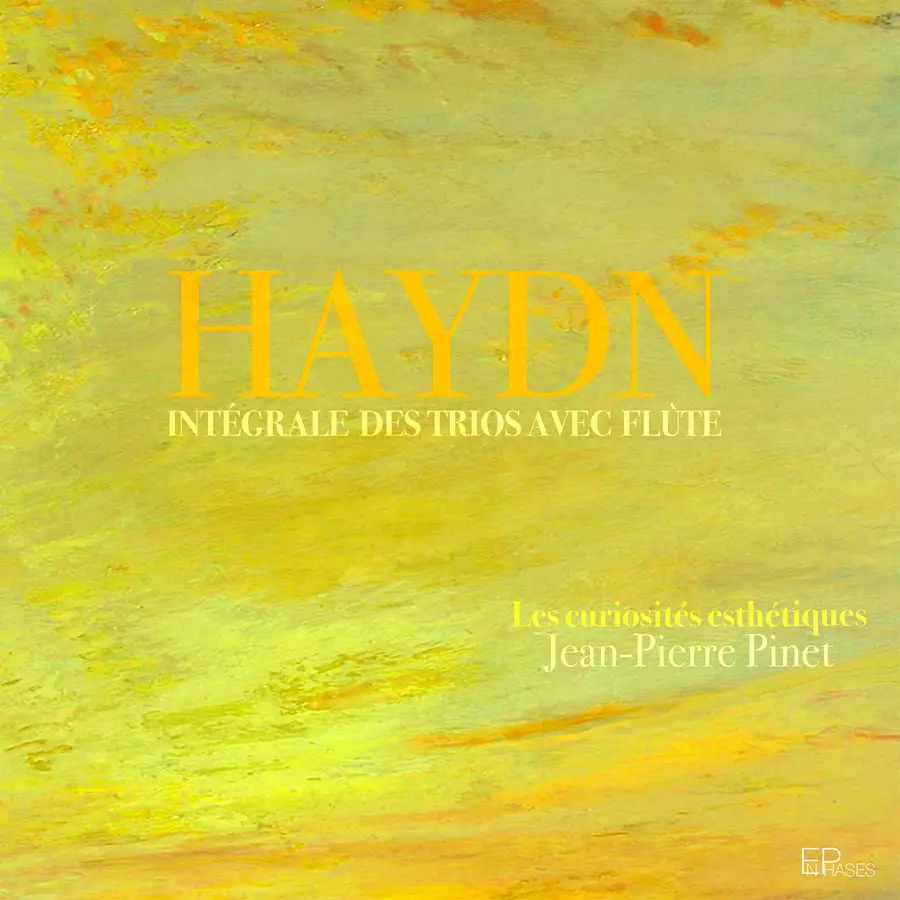 Intégrale des Trios avec flûte de Haydn : l’exploration captivante d’un ...