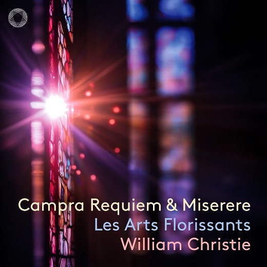Requiem et Miserere de Campra : Les Arts Florissants au meilleur de ...