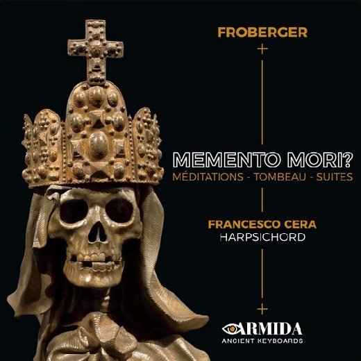 Sévérité et gravité pour le programme Froberger de Francesco Cera ...